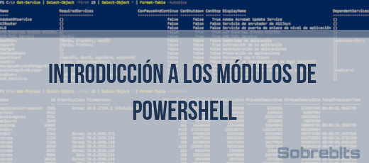 Introducción a los módulos de PowerShell - Sobrebits